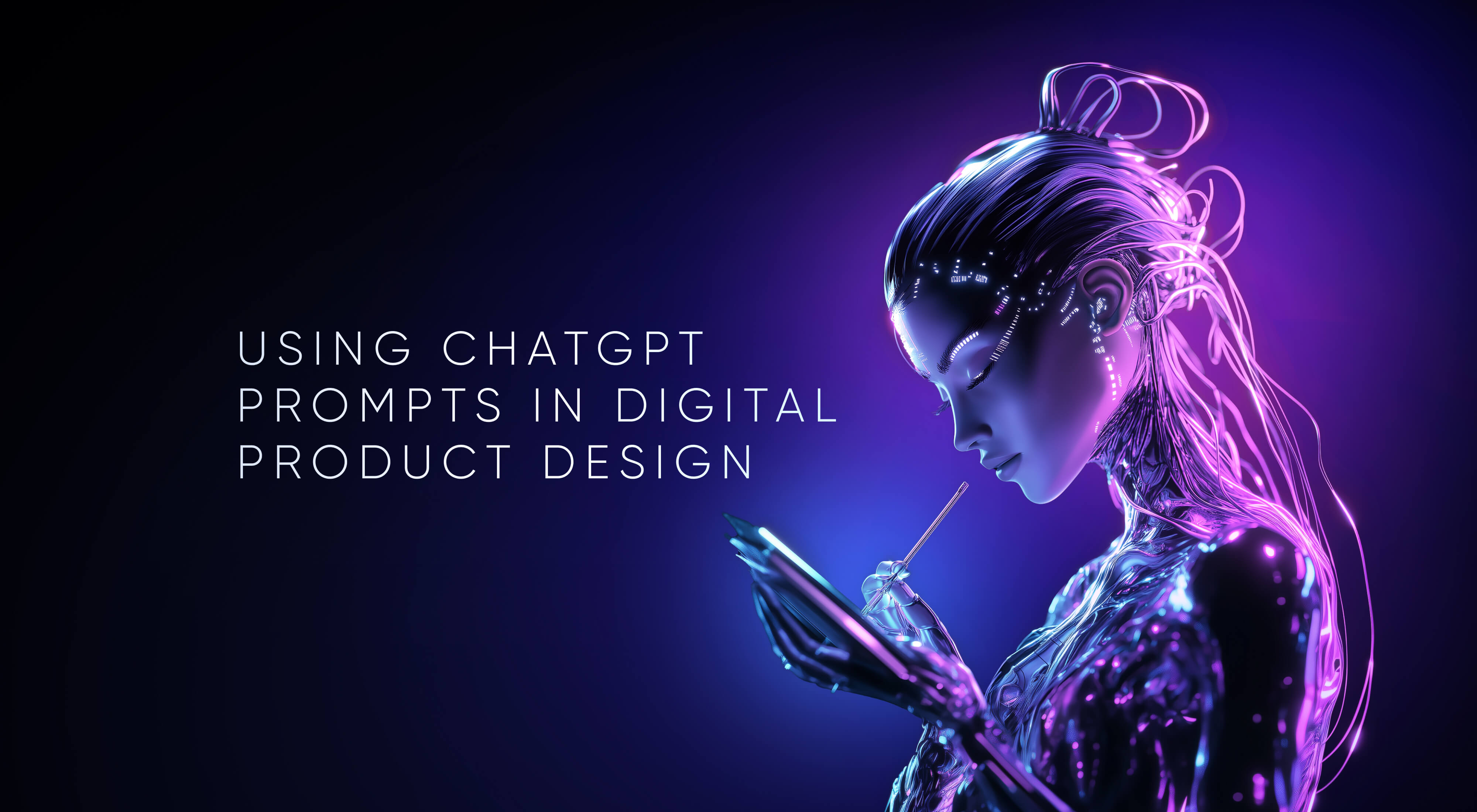 How to Use ChatGPT Prompts for Digital Product Design • UXDA ...