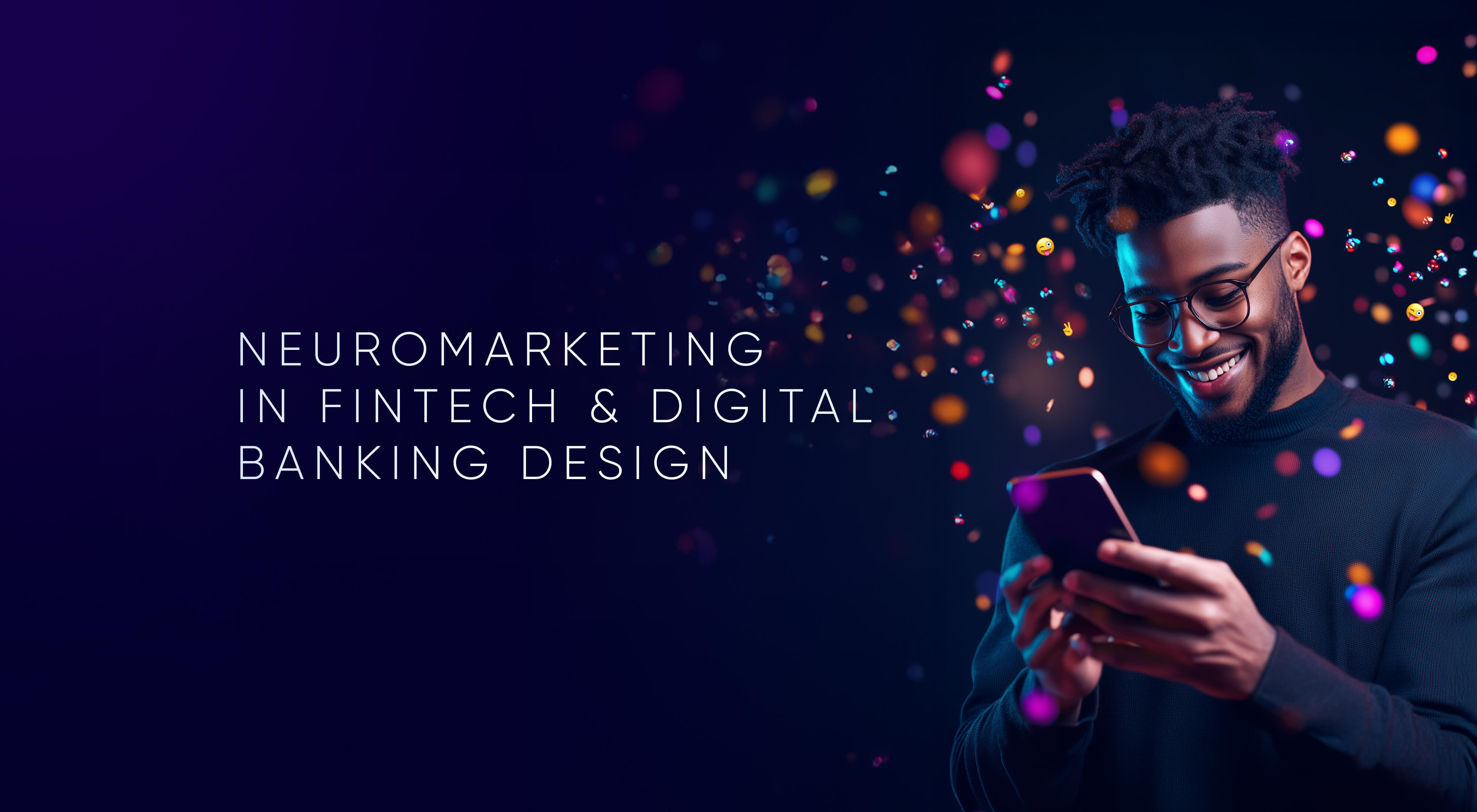 Neuromarketing in Digital Banking and Fintech Design • UXDA | Financial ...