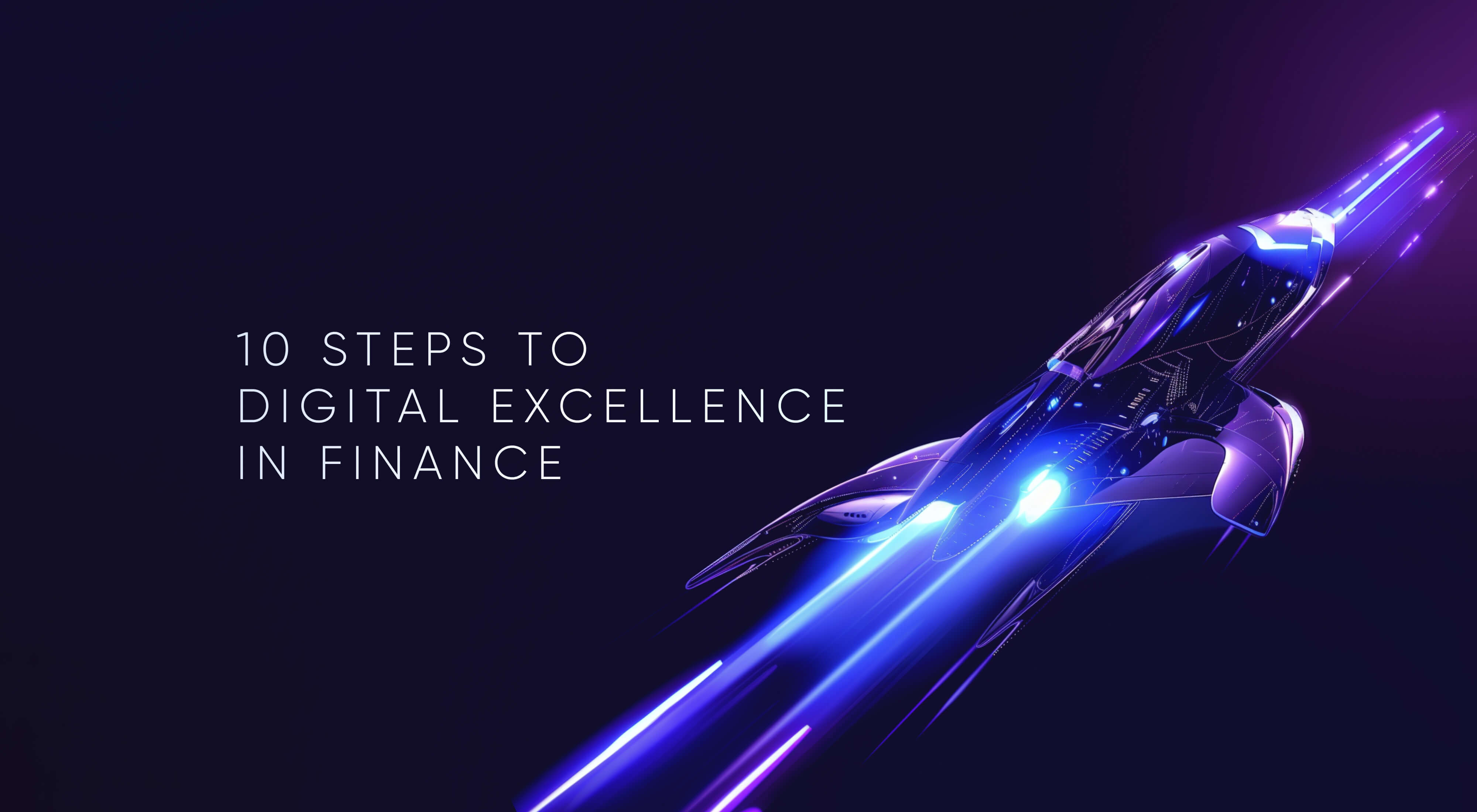 Next-Gen Finance Revolution: Digital Excellence Can’t Wait • UXDA ...