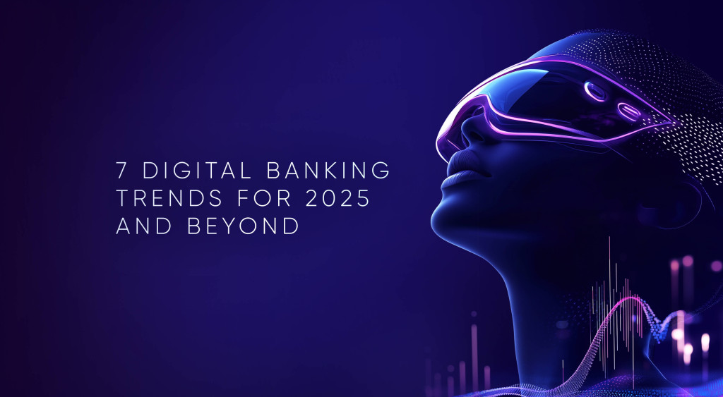 Ultimate Digital Banking Trends Shaping Financial Brands UX • UXDA ...