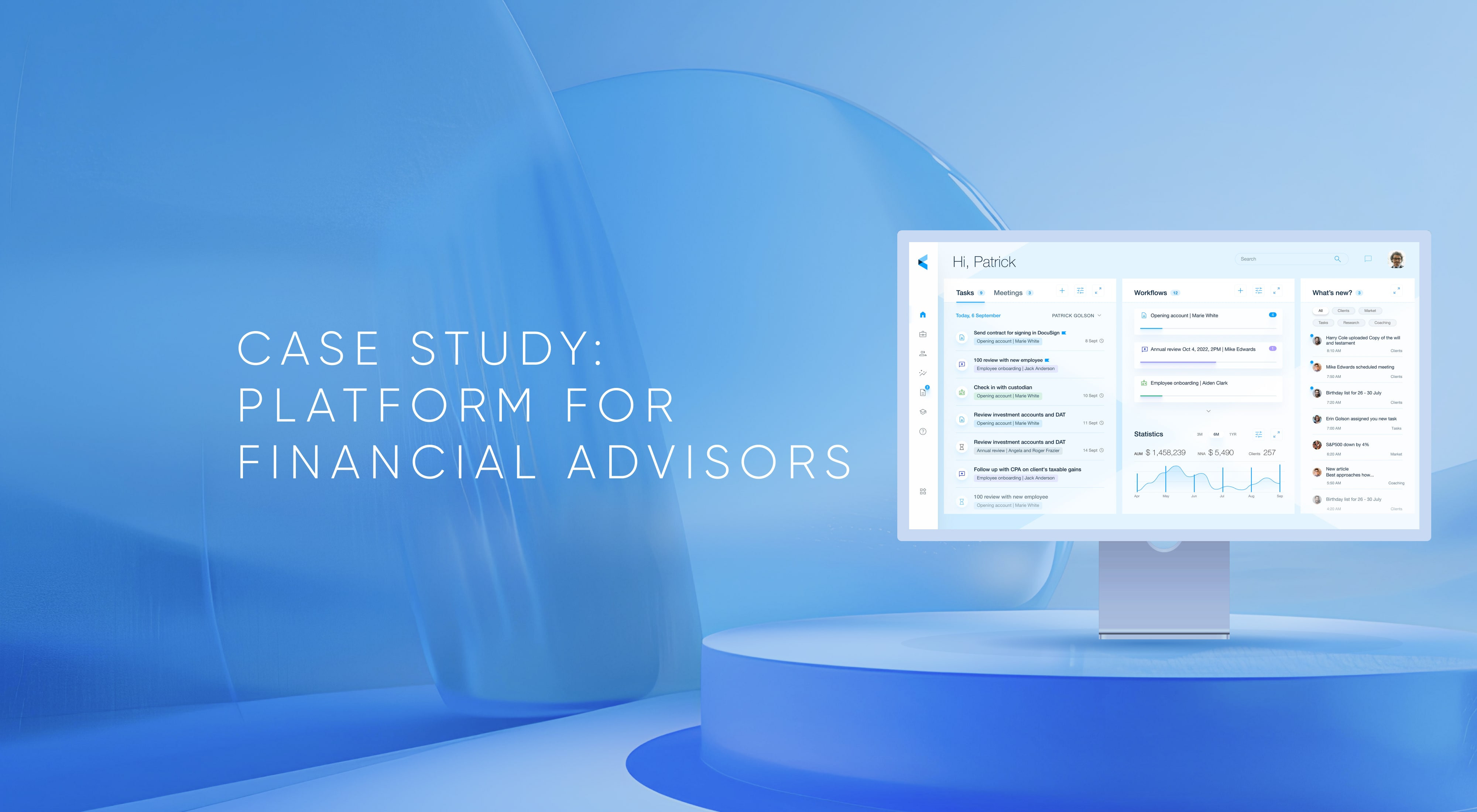 Crafting Purpose-Driven Platform for Financial Advisors • UXDA ...